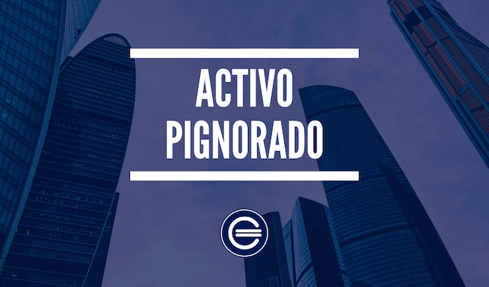 Activo pignorado | Economipedia