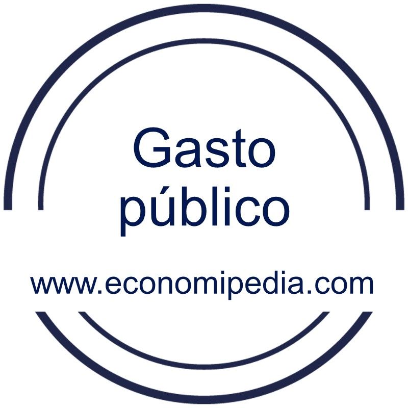 Gasto público - Definición, qué es y concepto | Economipedia