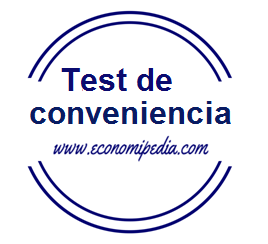 Test de conveniencia (MiFID) - Definición, qué es y concepto | Economipedia
